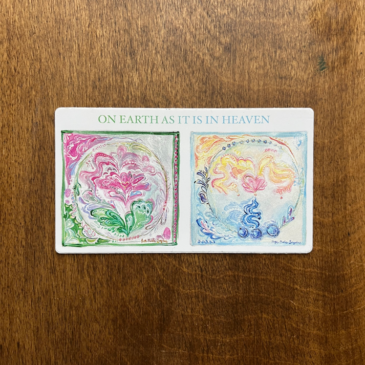 On Earth as it is in Heaven - Die Cut Sticker – Hope Segoine